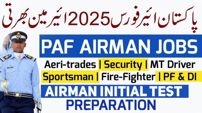 Join PAF Jobs as Airman 2025 After Matric Base| Online Registration ...